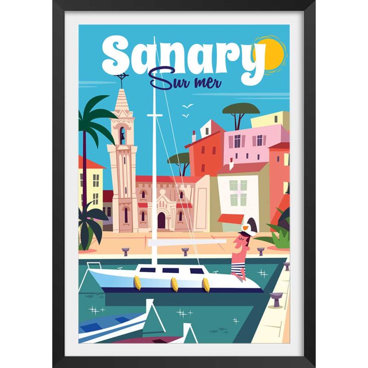 Affiche vacances à Sanary avec cadre noir 40x60 cm | Maisons du Monde
