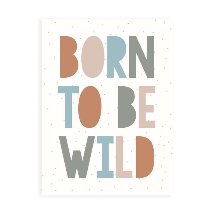 Poster per bambini Born to be wild multicolore 21x30cm JUNGLE | Maisons ...