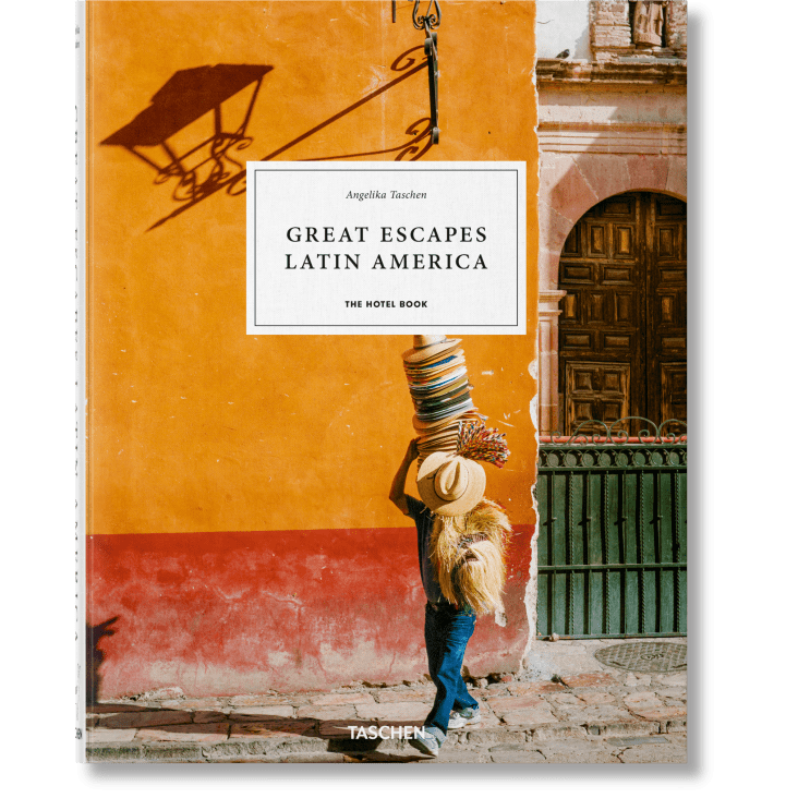 Great Escapes Latin America. The Hotel Book (German, French, English ...