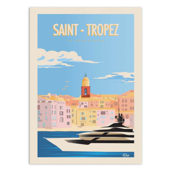 SAINT TROPEZ - RAPHAEL DELERUE - Affiche d'art 50 x 70 cm Raphael delerue | Maisons du Monde